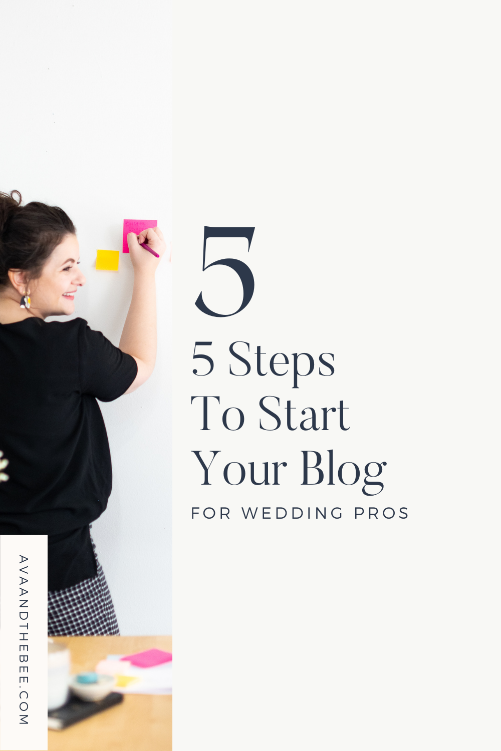 5 Steps To Start Your Blog As A Wedding Professional – Ava and the Bee