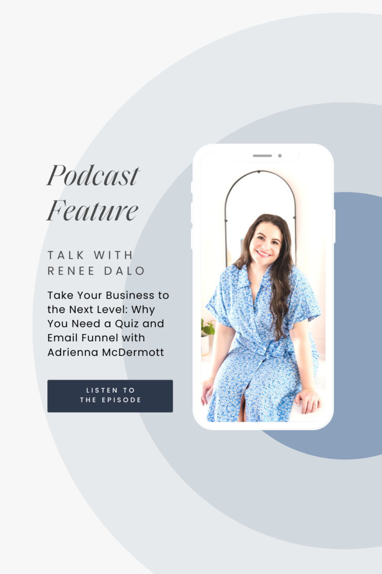 Featured Podcast: Talk with Renee Dalo - Why You Need a Quiz and Email ...